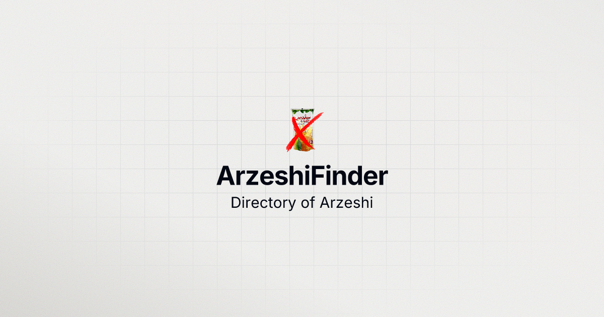 ArzeshiFinder - Transparent, proof-based directory of Arzeshi.